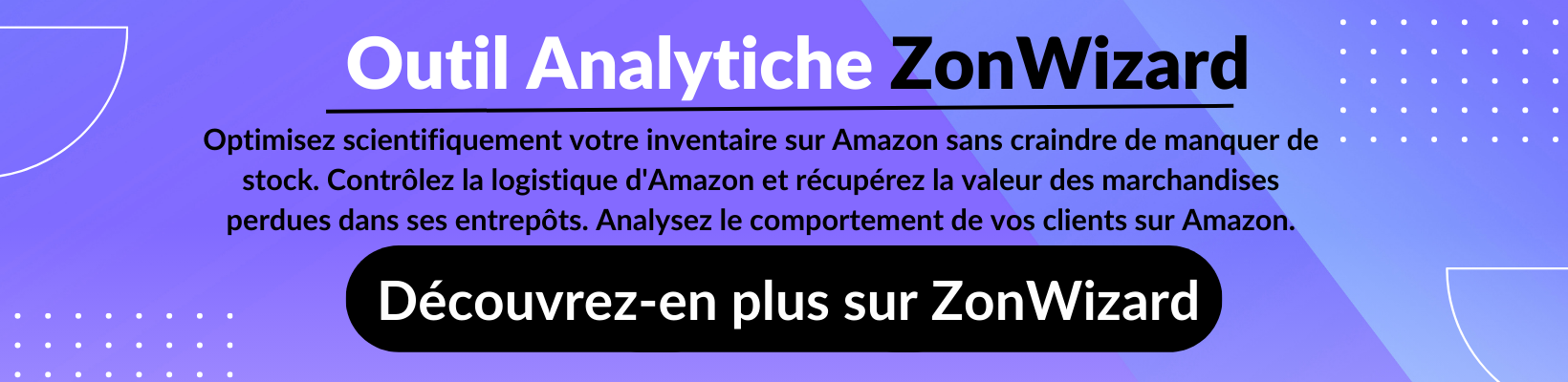 Banner Learn More Analitycs FR - ZonWizard